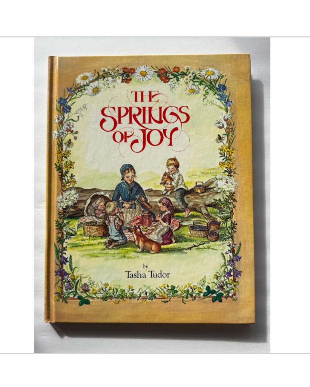 Vintage Childrens Book the Springs of Joy Picture Book by Tasha Tudor ...