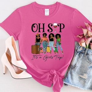 Oh Sip Its A Girls Trip,cruise Shirts,matching Shirts,girls Trip Shirts,all Girls Trip Shirt ...
