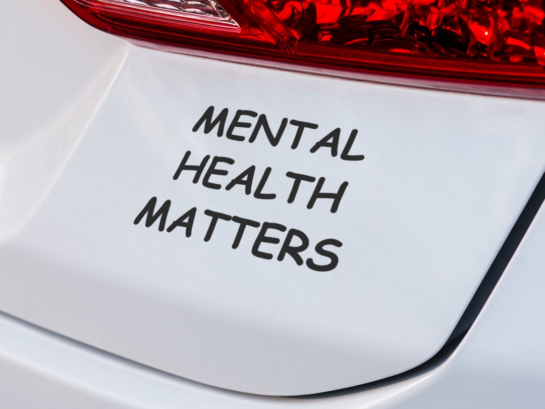 Mental Health Matters Decal | VINYL DECAL | Mental Health Decal ...