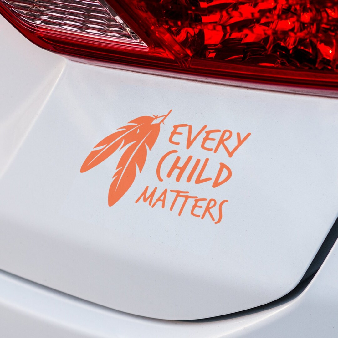 Every Child Matters Sticker VINYL DECAL Car Decal Laptop - Etsy