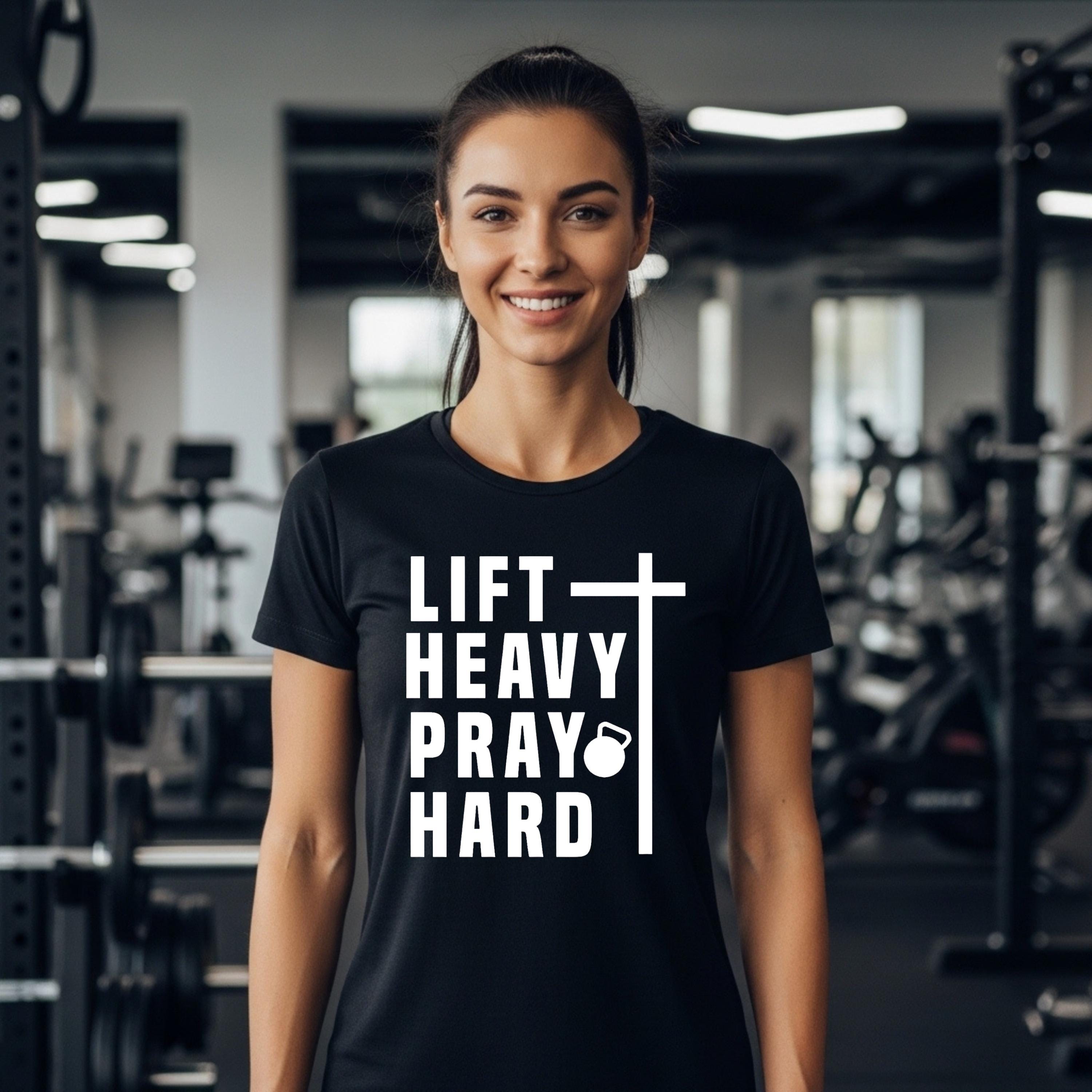 Lift Heavy Pray Hard Shirt | Christian Gym T-shirt for Women & Men - Etsy