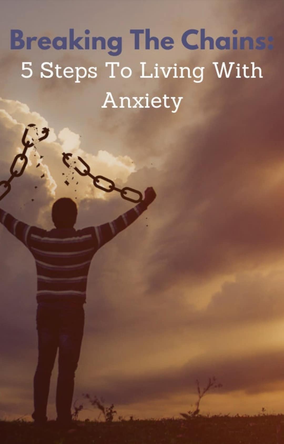 Breaking the Chains: 5 Steps to Living With Anxiety - Etsy