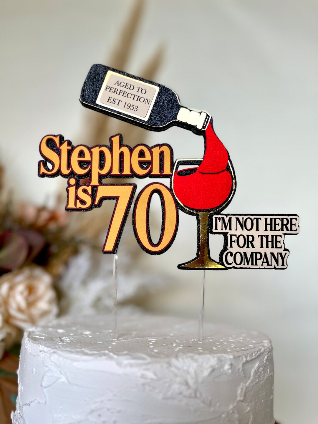 Aged To Perfection Wine Cake Topper Red Wine Bottle Wine Etsy