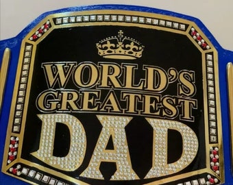 Championship Belt for Dad World's Greatest Dad Belt. - Etsy