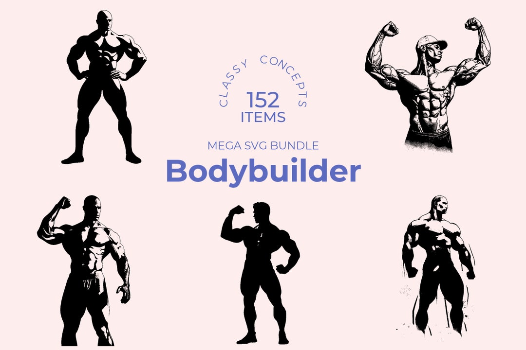Bodybuilder SVG Bundle 152 Cut Files Strength, Fitness, and Muscle in ...