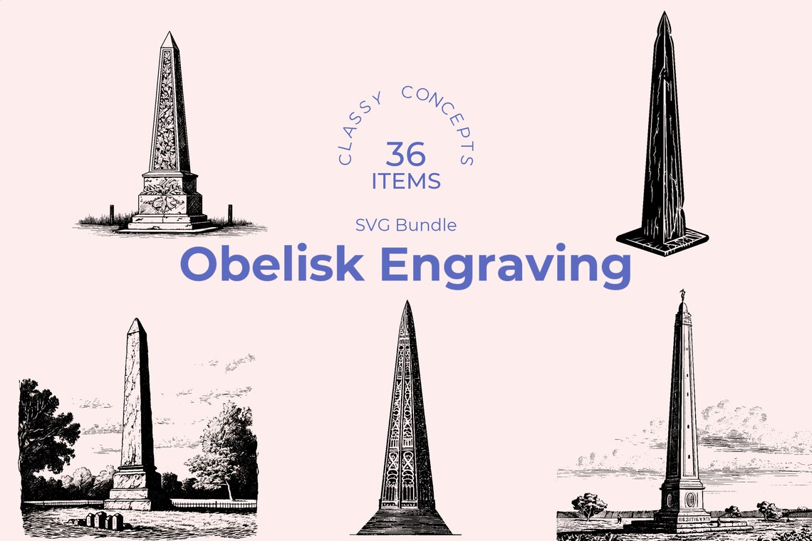 Obelisk SVG Bundle - 36 Vintage Engravings - Cut Files - Timeless ...