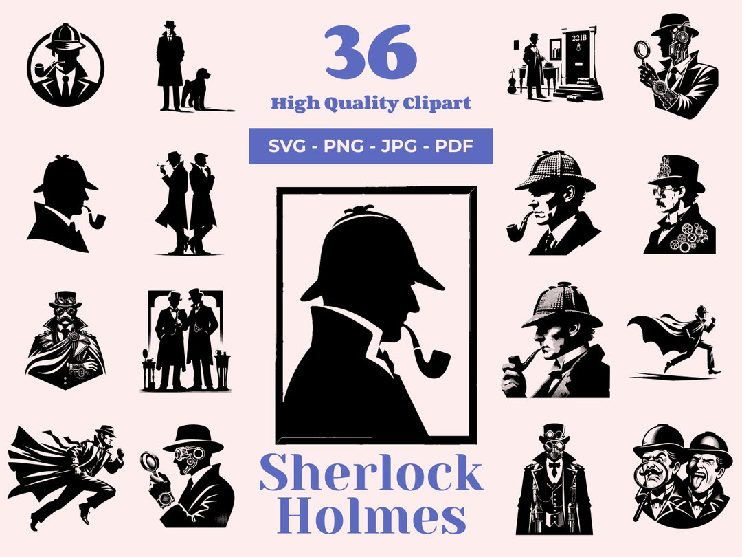 Sherlock Holmes SVG Bundle: 36 Detective Clipart Designs (digital ...