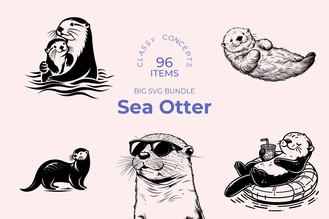 Cool Sea Otter SVG Bundle 96 Cut Files Cute Otter Designs for Laser ...