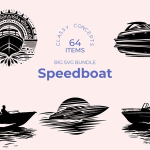 Speedboat SVG Bundle 64 Cut Files High-speed Boat Silhouettes for Laser ...