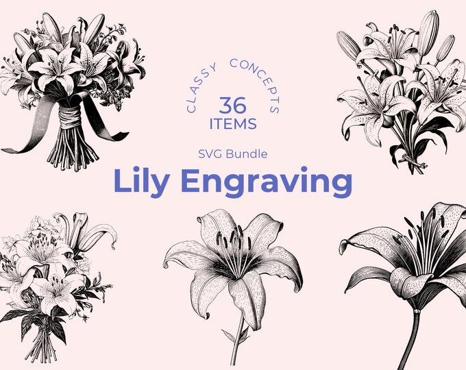 Lily Flower SVG Bundle: 36 Vintage Engravings (digital Download) - Etsy