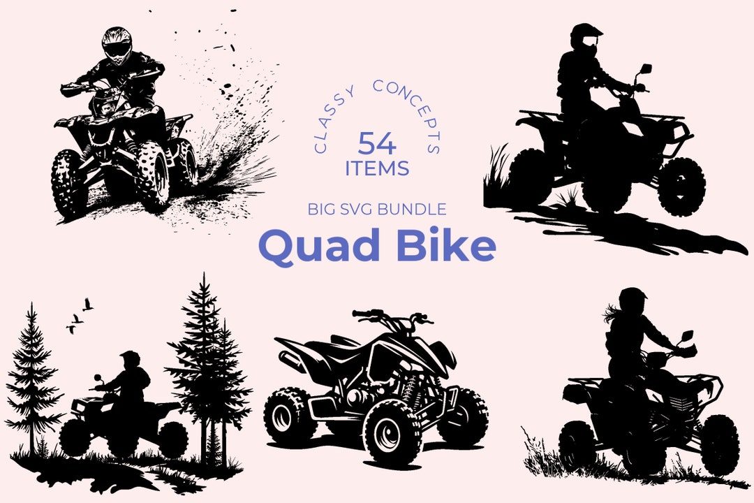 Quad Bike SVG Bundle 54 Designs Offroad Motorbike Four Wheeler ATV ...