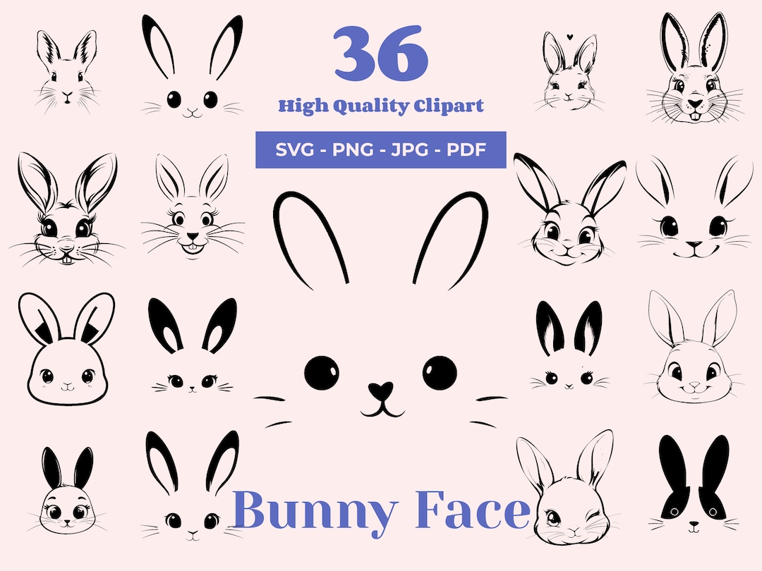 Bunny Face SVG Bundle: Easter Rabbit Clipart (36 Cut Files) (digital ...