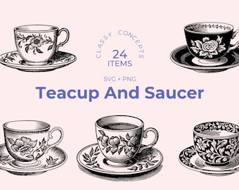 Teacup and Saucer SVG Bundle: 24 Vintage Engravings (digital Download ...