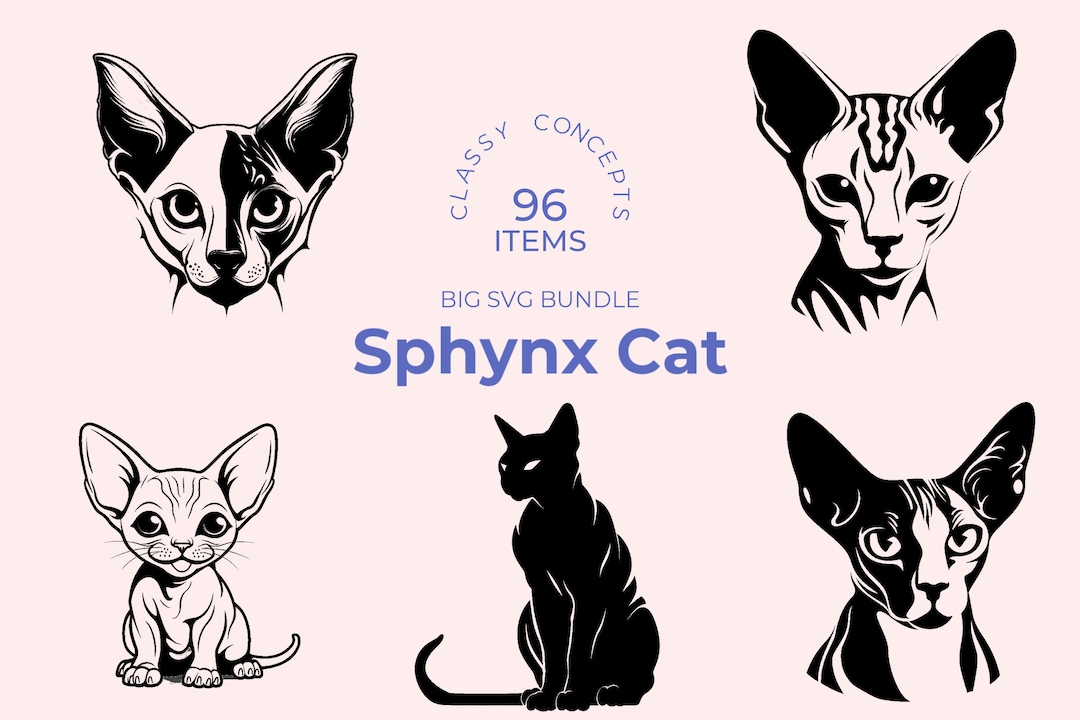 Sphynx Cat SVG Bundle 96 Unique Cut Files Hairless Beauty Wrinkled ...