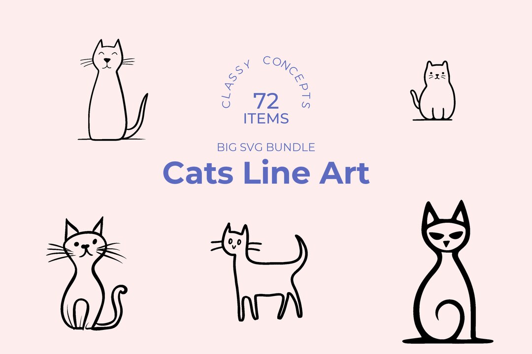 Cats Line Art SVG Bundle 72 Cut Files Minimalist Cat Clip Art Black and ...
