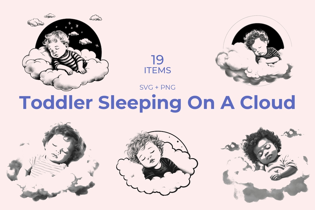 Sleeping Baby SVG - 19 Cut Files - Nursery Decor - Toddler on a Cloud ...