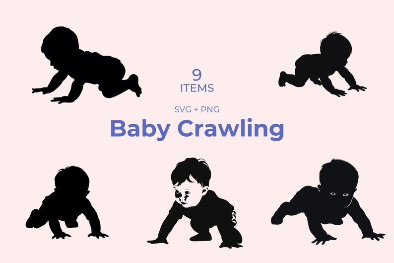Baby Crawling Silhouette SVG 9 Cut Files Adorable Design - Etsy
