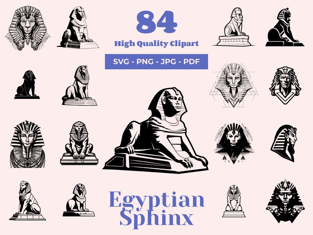 Egyptian Sphinx SVG Bundle - 84 Unique Designs - Pharaoh and Sphinx ...