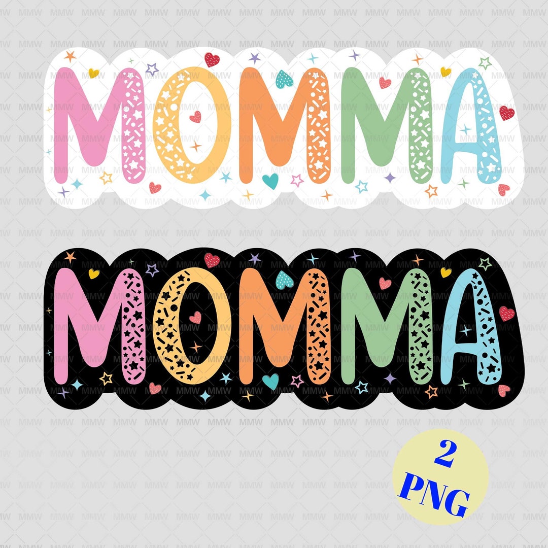 Momma PNG, Doodle Hearts Stars Mom Letters, Digital File, Universe ...