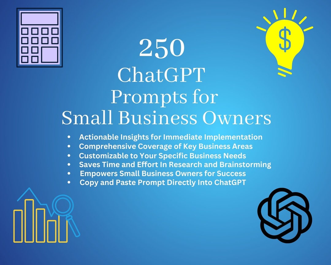 250 Chatgpt Prompts for Small Business Owners, Digital Products for Entrepreneurs, Ai-powered ...