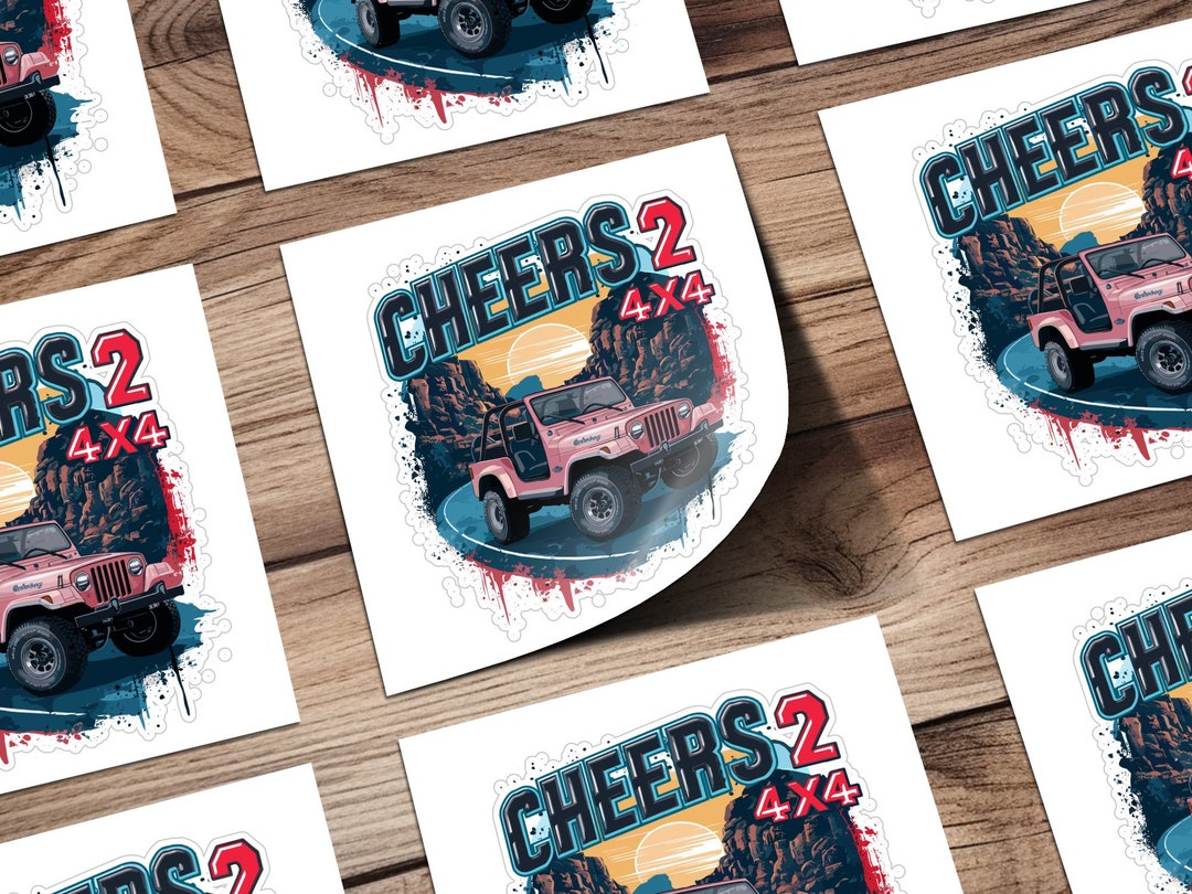 Off-road Adventure Sticker, 4x4 Vehicle Decal, Cheers 2 Sticker, Rugged ...