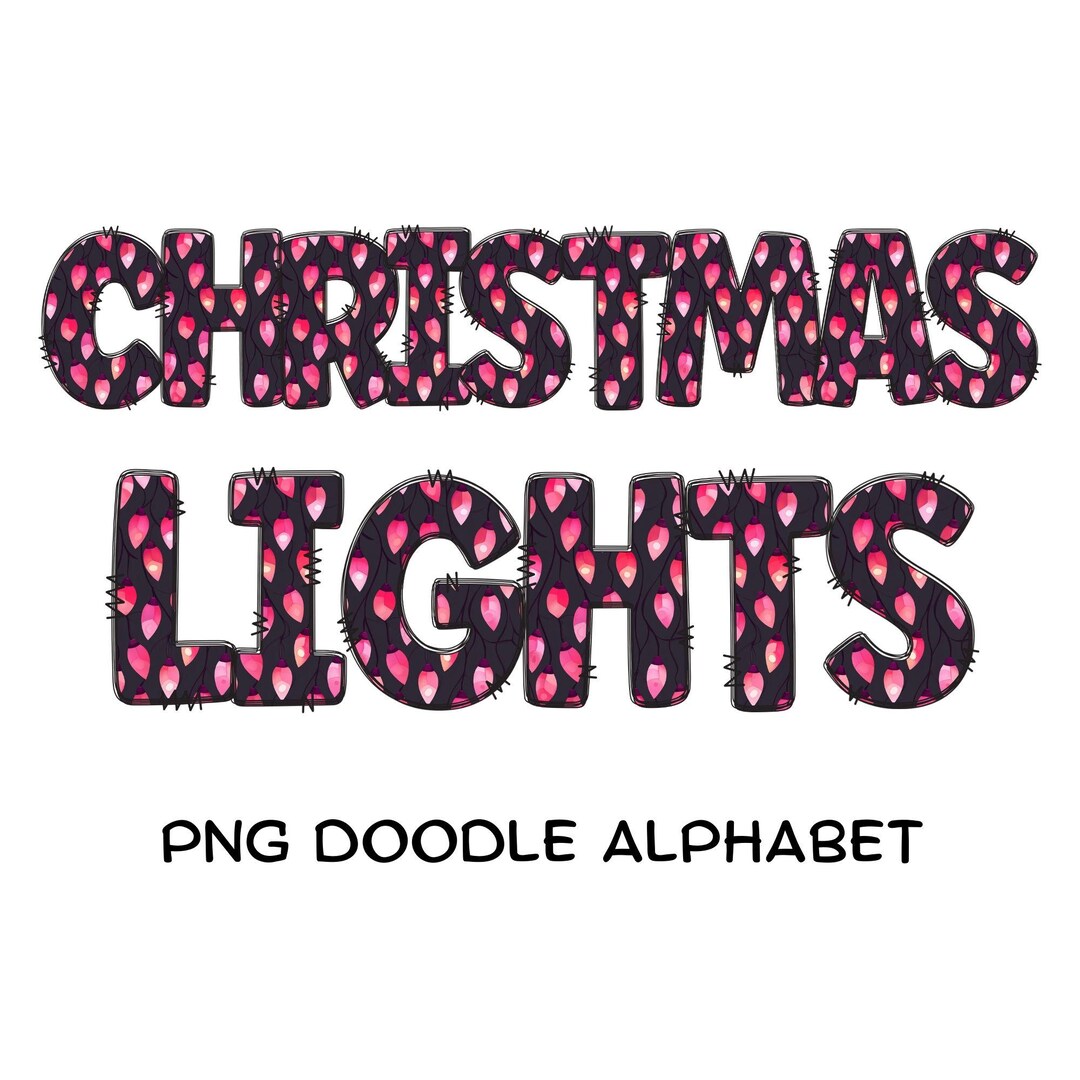 Christmas Doodle Alphabet PNG Bundle: Christmas Lights Letter Clipart ...
