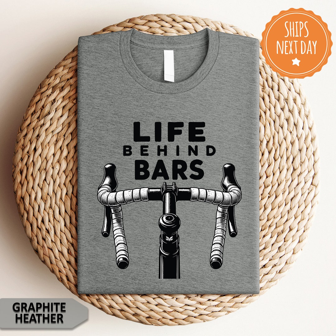 Cool Cycling Shirt Life Behind Bars Bicycle Tee Retro Biking Shirt Mens ...