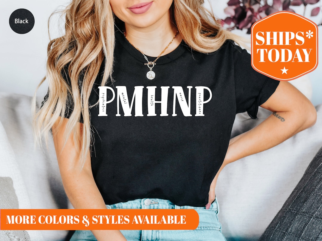 Psychiatric Mental Health Nurse T Shirt Psychiatric Mental Health Nurse ...