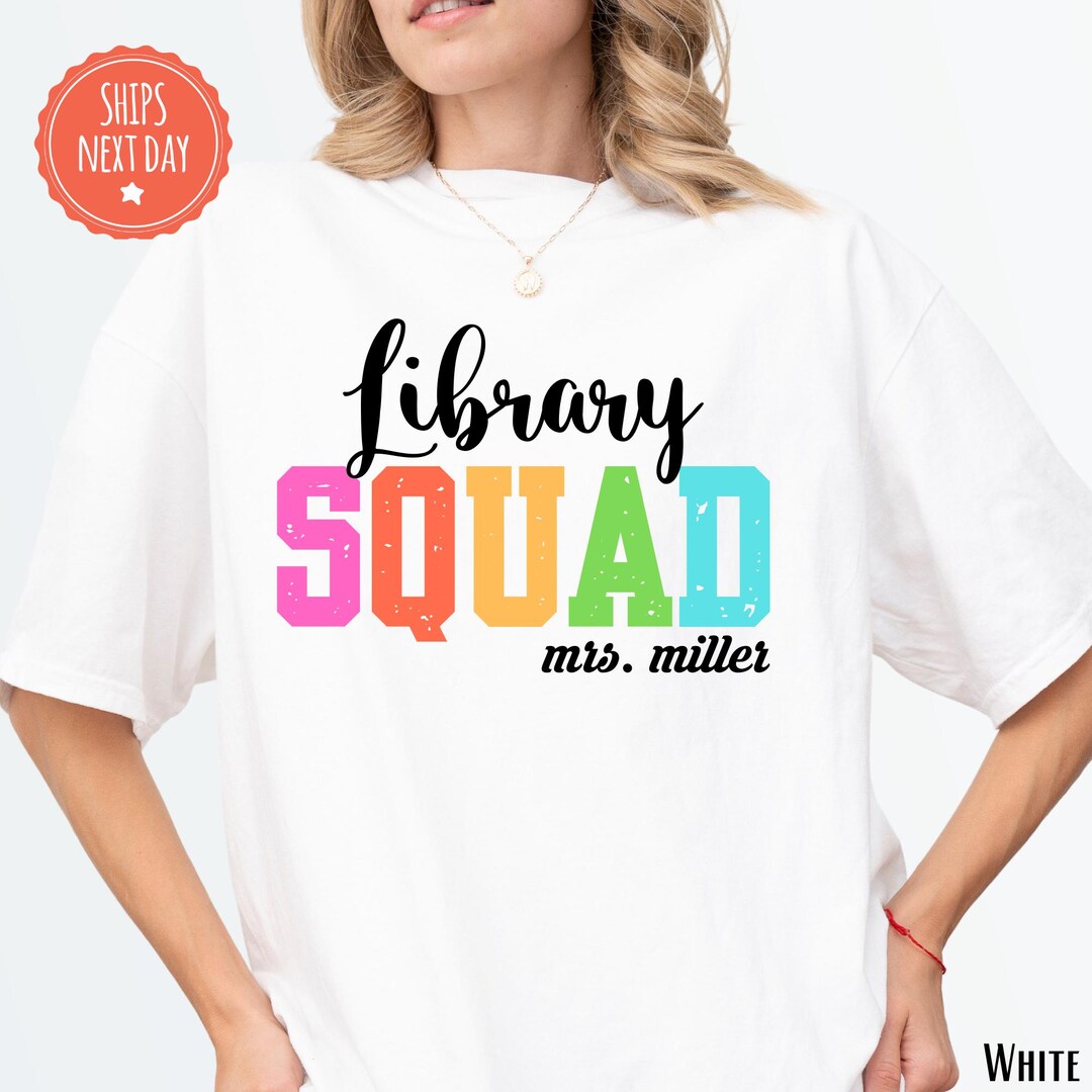 Custom Library Squad Shirt - Personalized Librarian Gift - Librarian ...