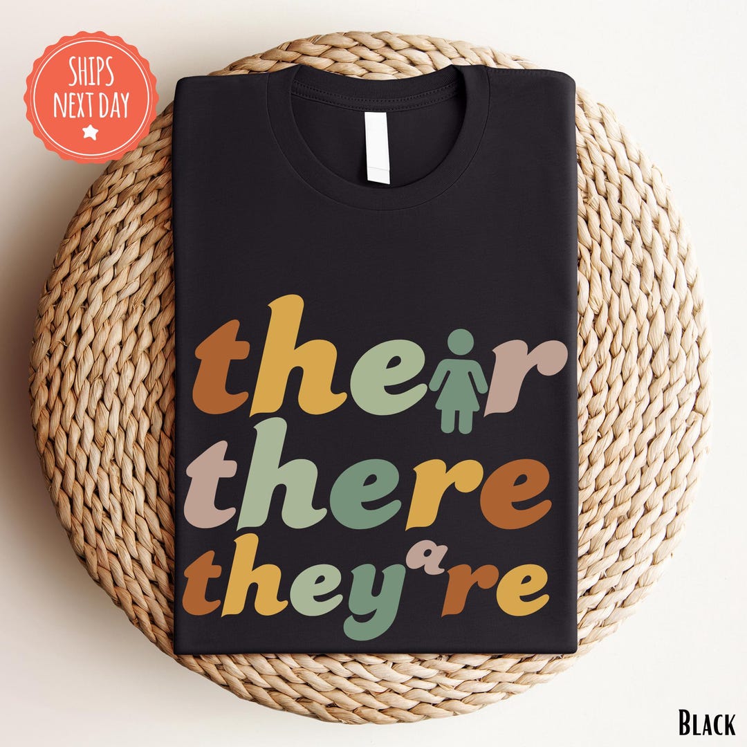 Their There Theyre Grammar Shirt English Teacher Teacher Tshirts