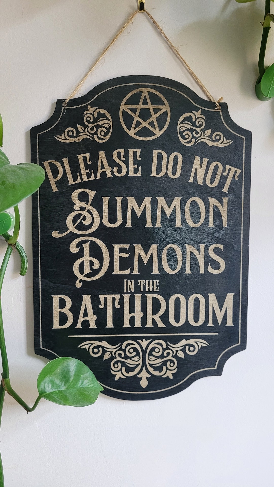 Please Do Not Summon Demons in the Bathroom Hanging Sign - Etsy UK