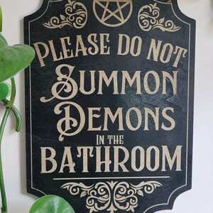 Please Do Not Summon Demons in the Bathroom Hanging Sign - Etsy UK