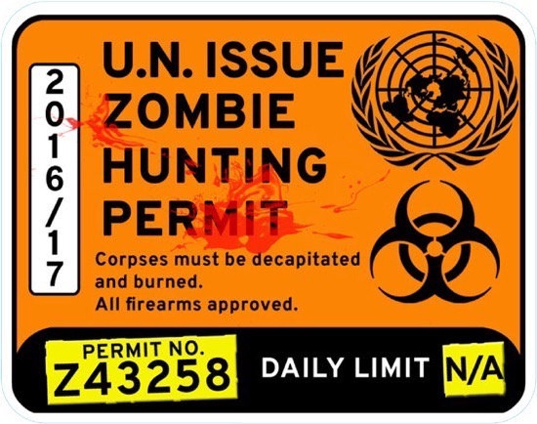 Zombie Hunter Permit Vinyl Stickers Wall Window Laptop Horror Fun ...