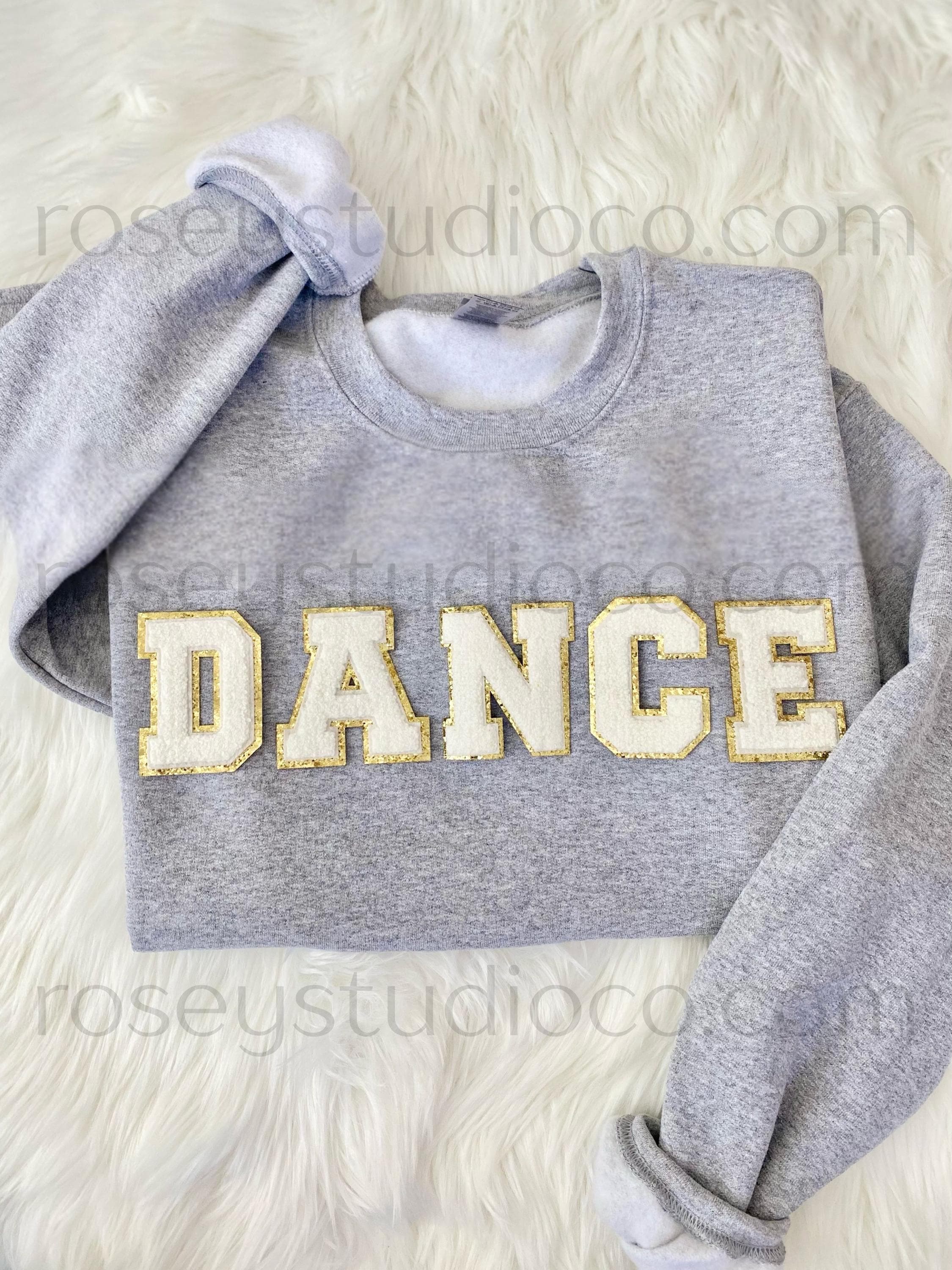 Girl DANCE Sweatshirt Dance Crewneck Youth Dance Patch Sweatshirt Kid ...