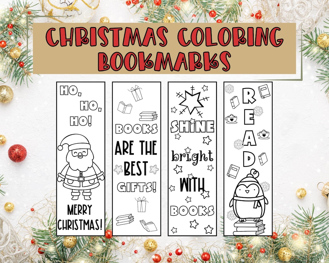 Christmas Coloring Bookmarks for Kids, Printable Color Your Own ...