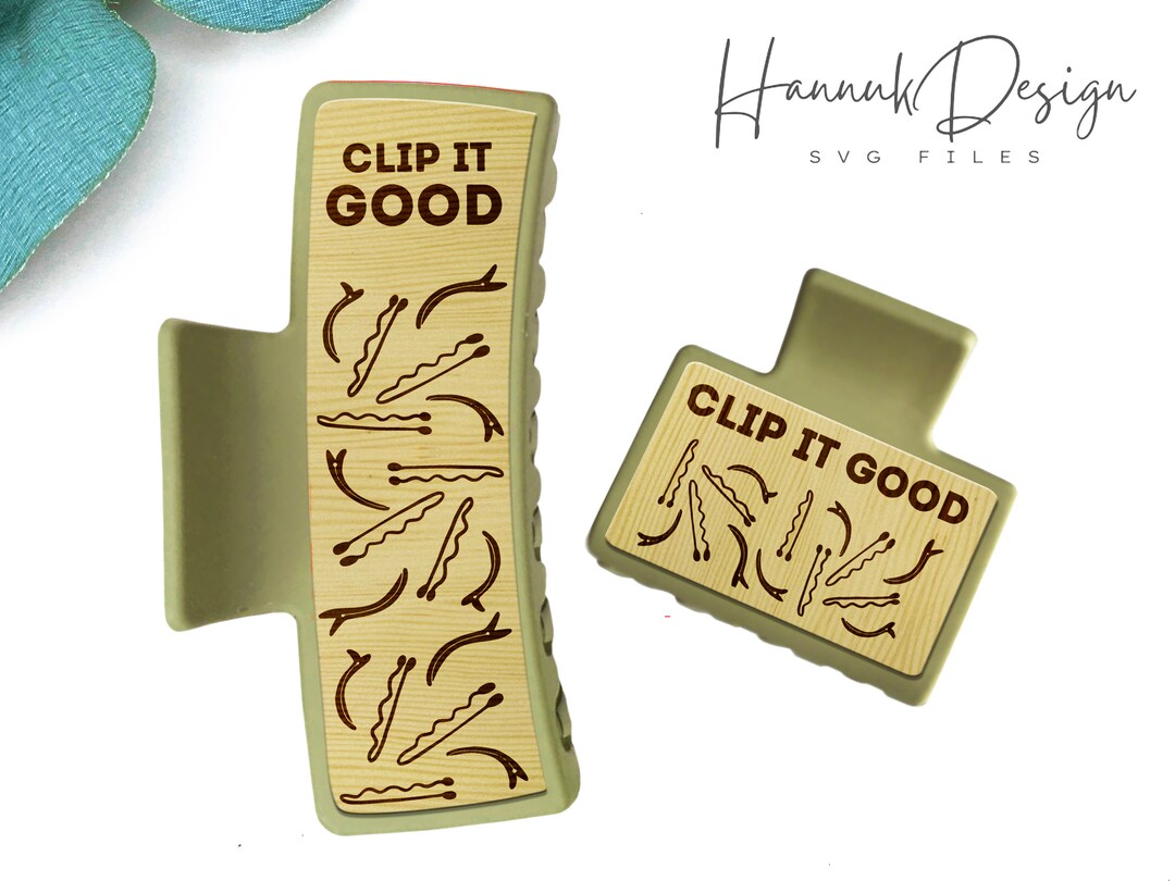 Clip It Good Funny & Cute Claw Clip SVG Templaten - Laser Cut and ...
