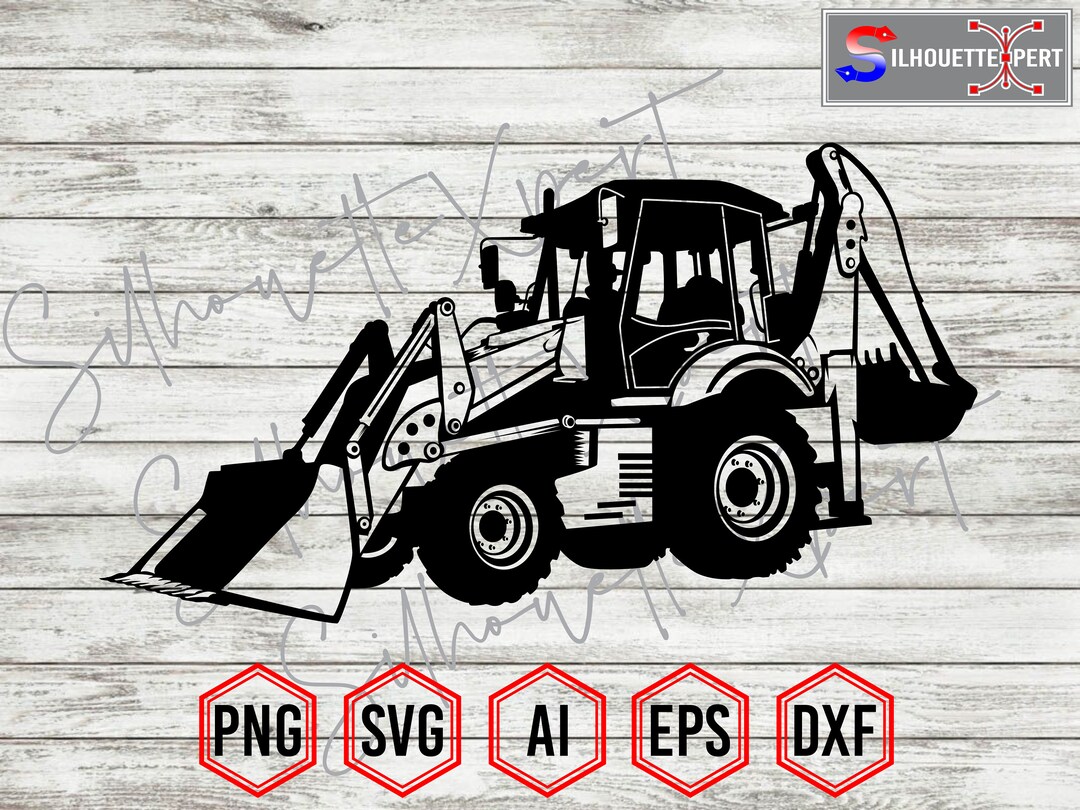 Front and Backhoe Silhouette #1, Construction Truck Svg, Heavy ...