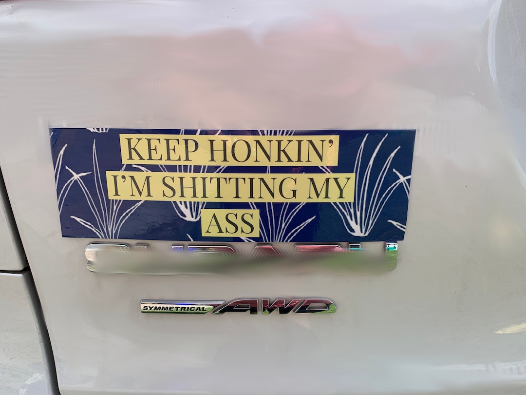 Keep Honking | High Quality Vinyl Meme Sticker Magnetic Decal for Car ...