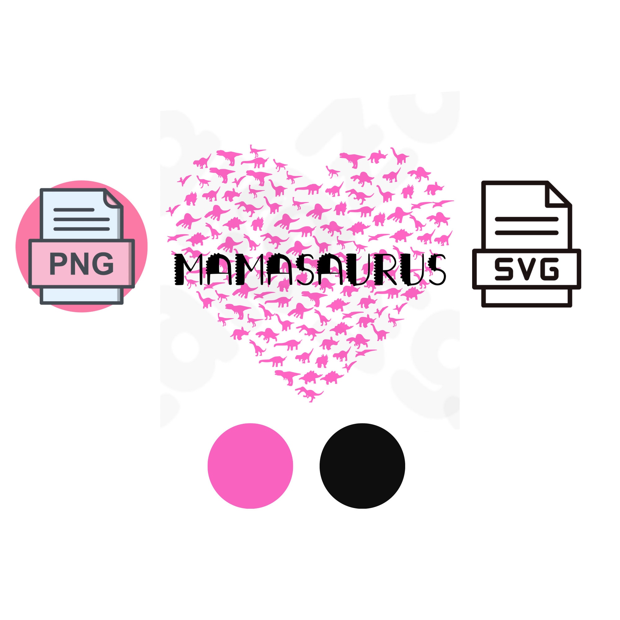 Mamasaurus SVG and PNG - Adorable Dinosaur Mom Design for DIY Crafts ...