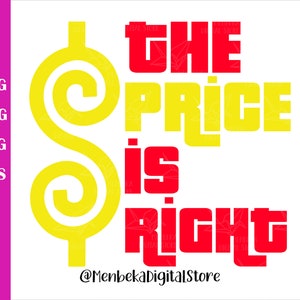 The Price is Right Svg, the Price is Right Png, the Price is Right Jpg ...