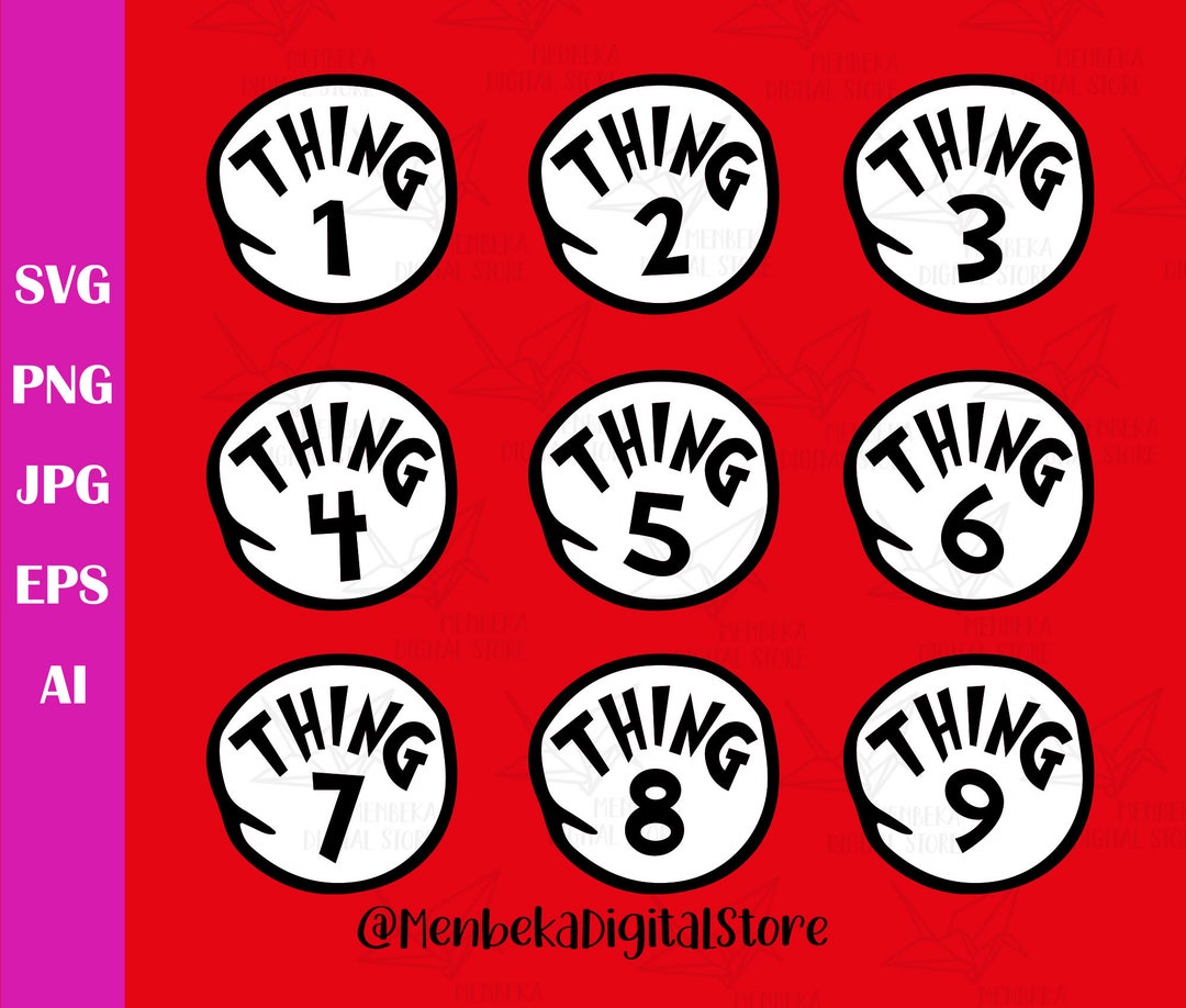 Thing 1, Thing 2, Thing 3 Svg, Thing Cut File, Thing Silhouette, Thing Clipart, Thing Clipart ...