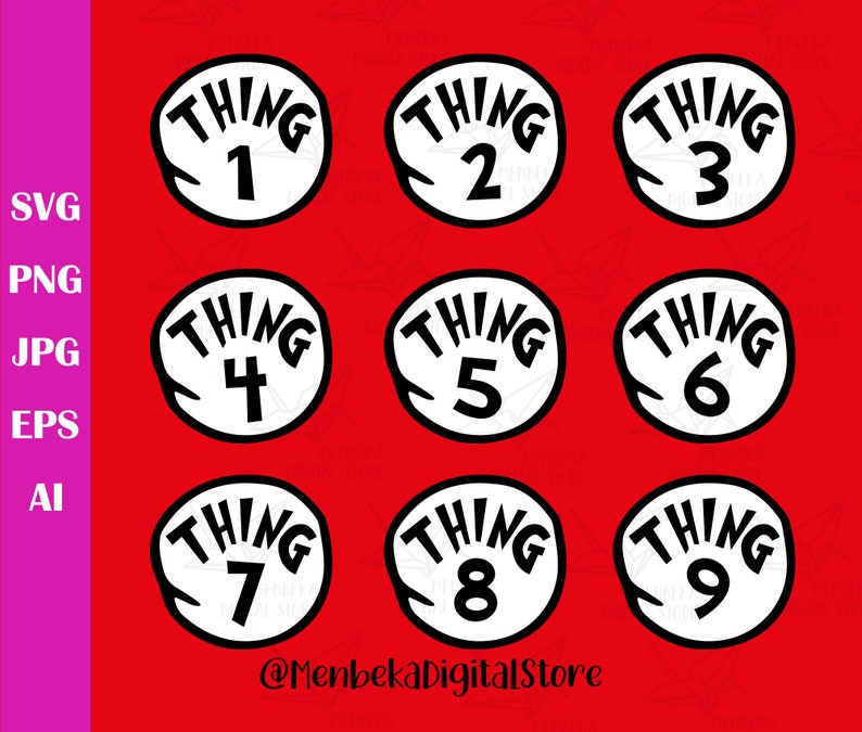 Thing 1, Thing 2, Thing 3 Svg, Thing Cut File, Thing Silhouette, Thing ...