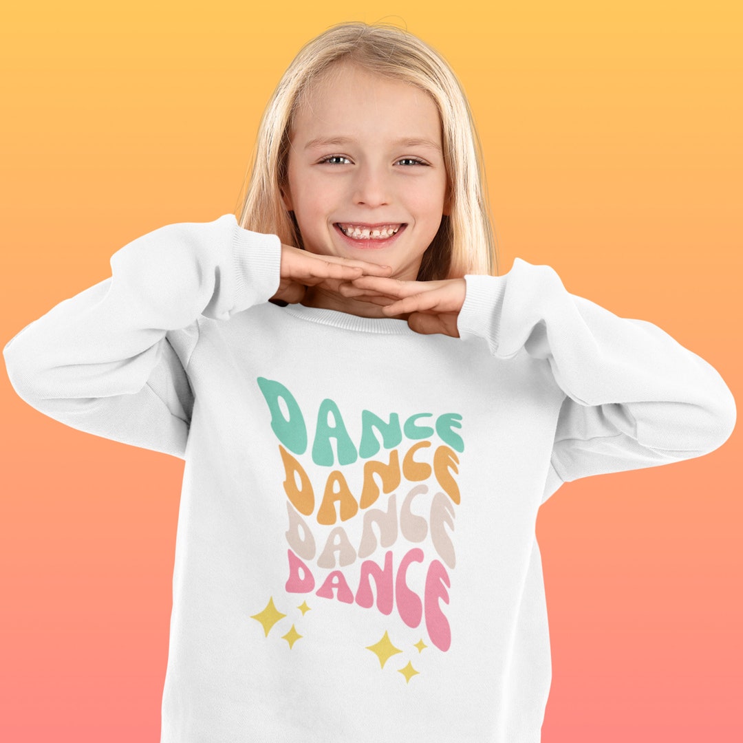 Kids Retro Dance Sweatshirt, Kids Dance Shirt, Dance Sweatshirt for ...