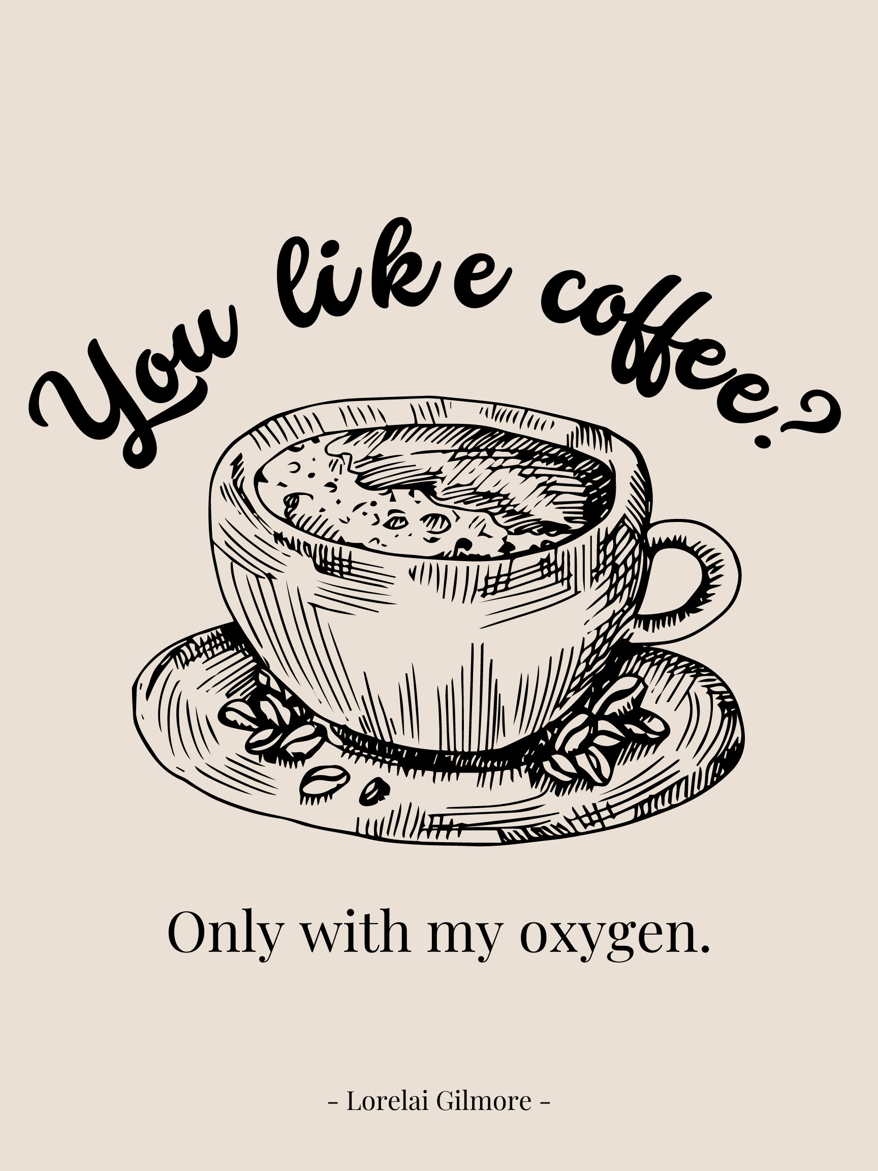 Gilmore Girls Coffee Quotes