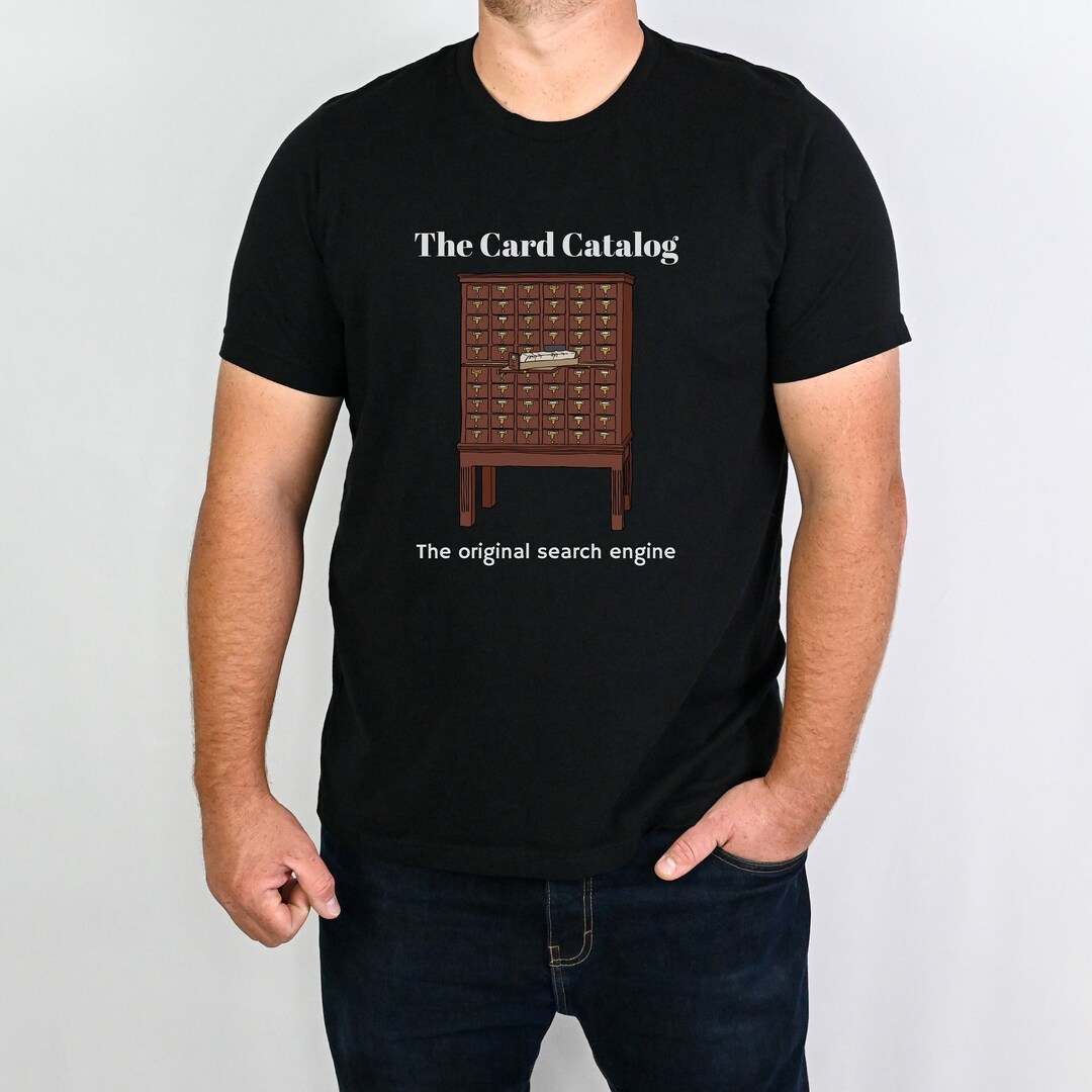 The Card Catalog the Original Search Engine T-shirt - Etsy