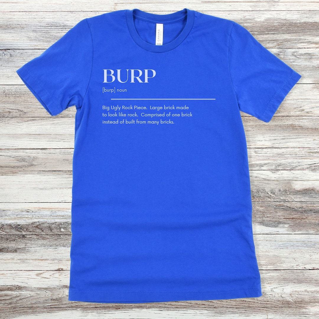 BURP Definition T-shirt - Etsy