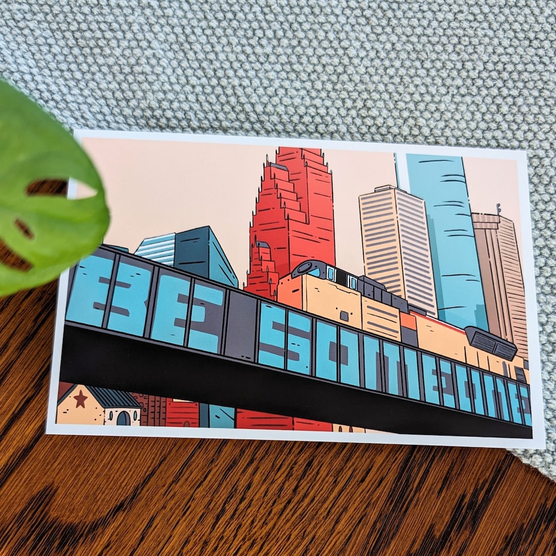 4x 6 Houston Be Someone Art Print - Etsy