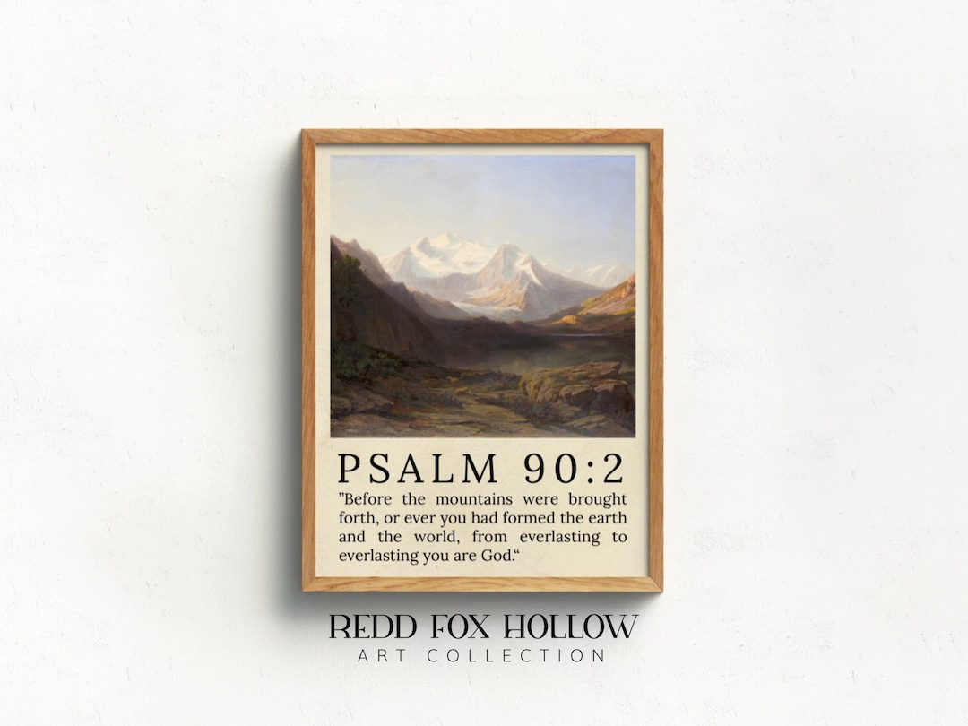 Psalm 90:2 Art Print | Christian, Printable Art, Digital Download - Etsy