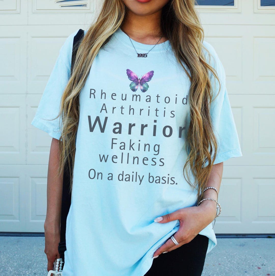 Rheumatoid Arthritis Chronic Pain Sarcastic T-shirt for Her. RA Pain T ...