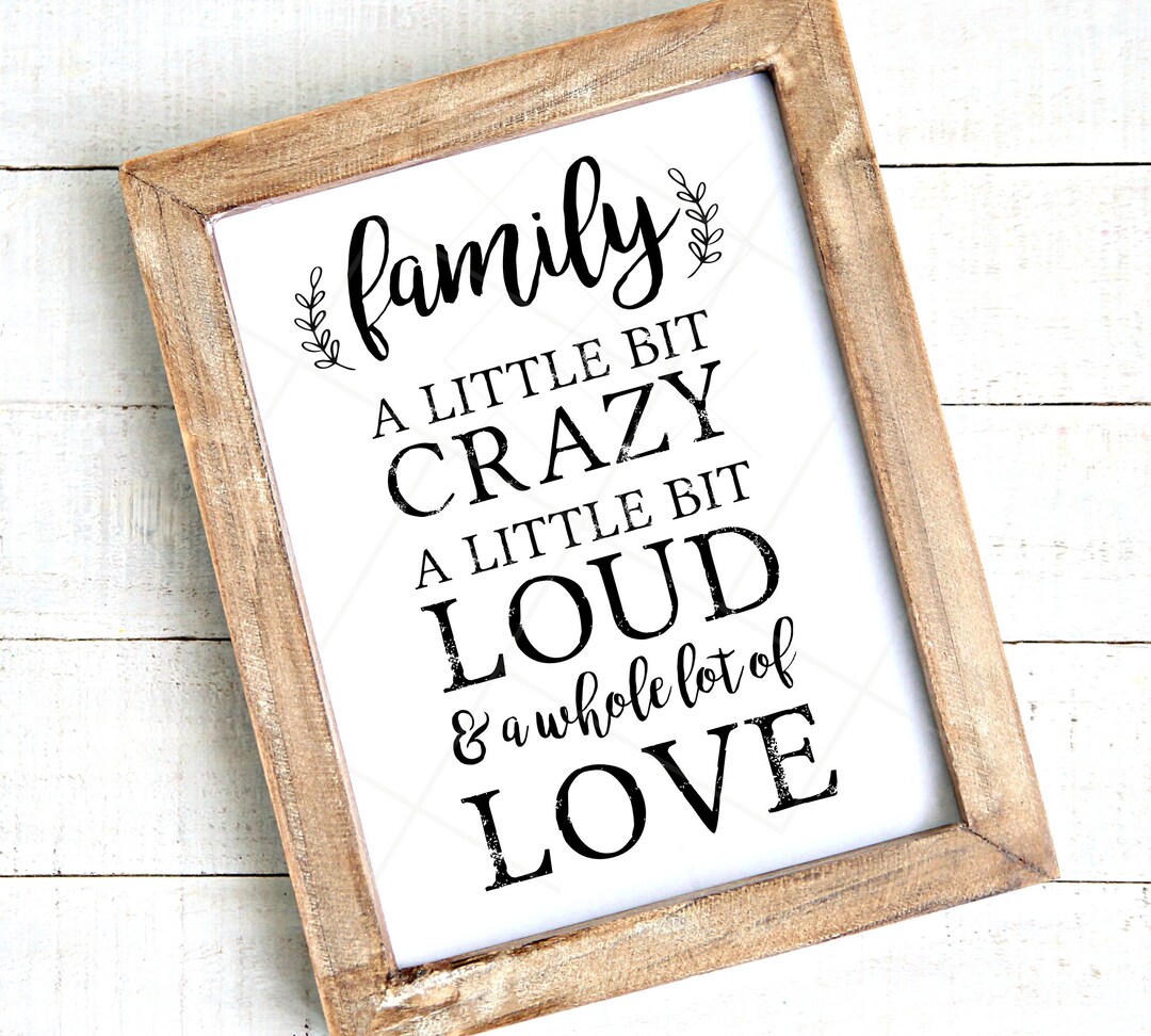 Family Quote Printable Family Decor Png or Cut File Home Decor Family ...